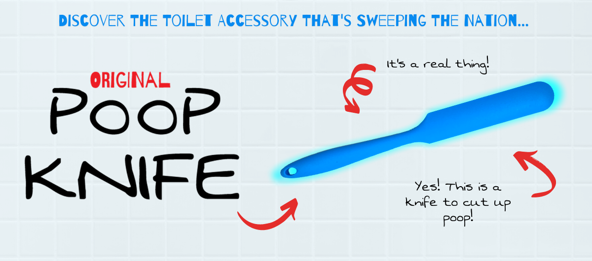 Original Poop Knife
